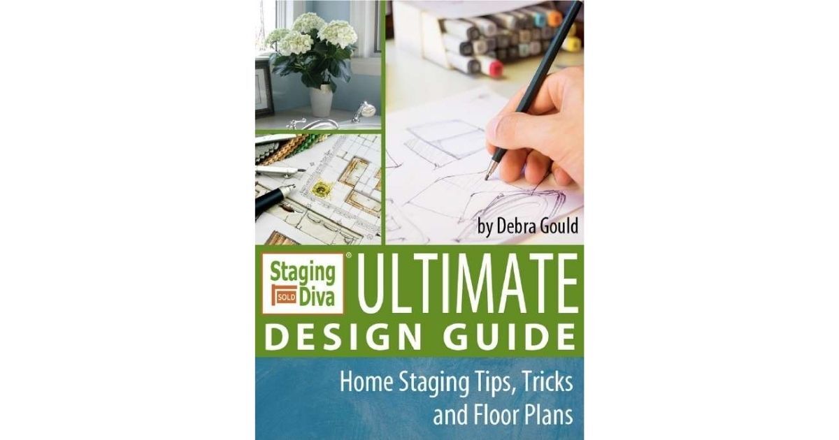 Learn to Stage Any Home - Home Staging Design Guide