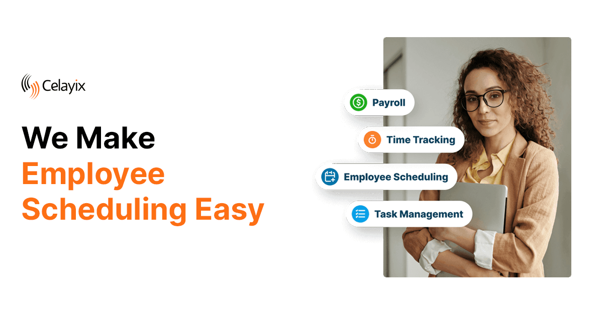 Celayix | Employee Scheduling Software Free Live Demo